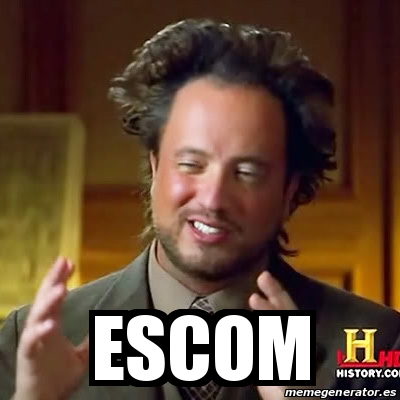 Meme Ancient Aliens - ESCOM - 17944365