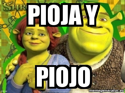 Meme Personalizado - PIOJA y PIOJO - 17970250