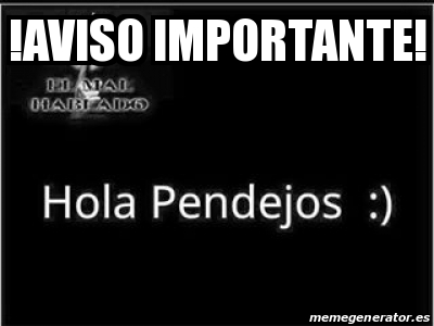 Meme Personalizado - !aviso importante! - 17980016