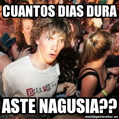 Meme Sudden Realization Ralph - Cuantos dias dura Aste Nagusia?? - 17981243