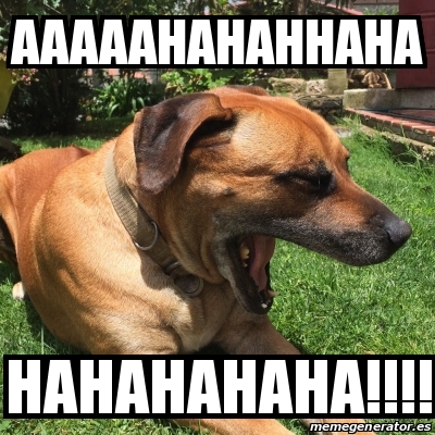 Meme Personalizado - Aaaaahahahhaha Hahahahaha!!!! - 18124780