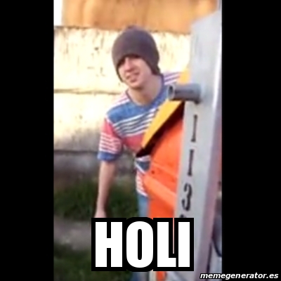 Meme Personalizado - Holi - 18157836