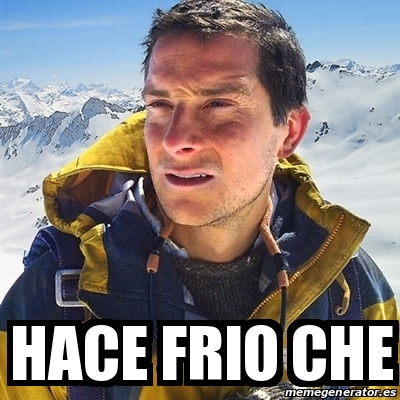 Meme Bear Grylls - hace frio che - 18176106