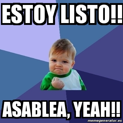 Meme Bebe Exitoso - Estoy listo!! Asablea, yeah!! - 18181432
