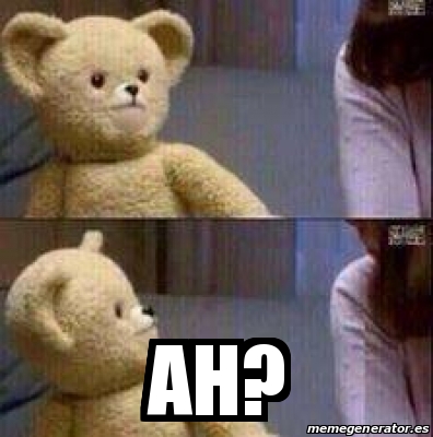 Meme Personalizado - aH? - 18255039