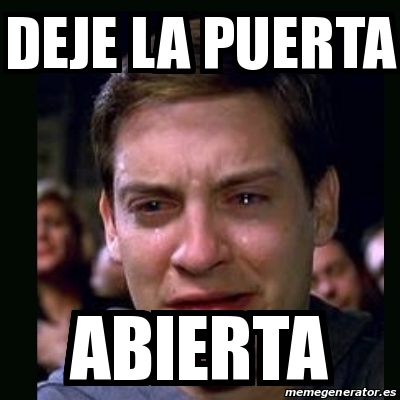 Meme crying peter parker - Deje la puerta Abierta - 18293878