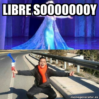 Meme Personalizado - LIBRE SOOOOOOOY - 18333287