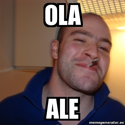 Meme Greg - Ola ale - 18342620