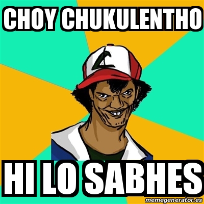 Meme Ash Pedreiro - choy chukulentho hi lo sabhes - 18386243