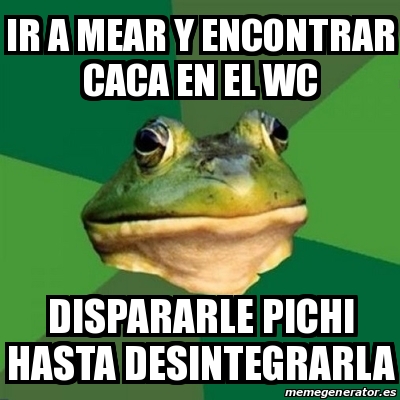 Meme Foul Bachelor Frog - Ir a mear y encontrar caca en el wc ...