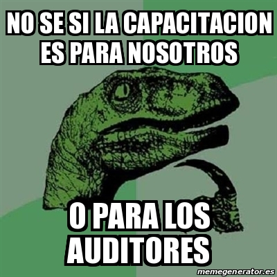 Meme Filosoraptor - no se si la capacitacion es para nosotros o para ...