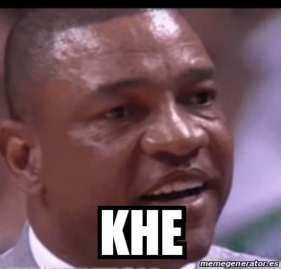 Meme Personalizado - khe - 18649952