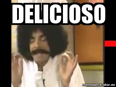 Meme Personalizado - Delicioso - 18722346