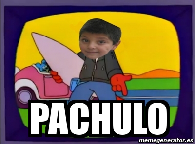 Meme Personalizado - Pachulo - 18760812