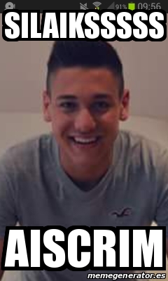 Meme Personalizado - Silaiksssss Aiscrim - 18789905