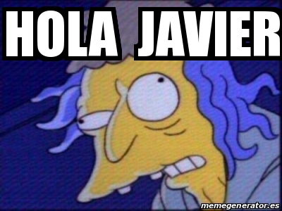 Meme Personalizado - Hola javier - 18081242