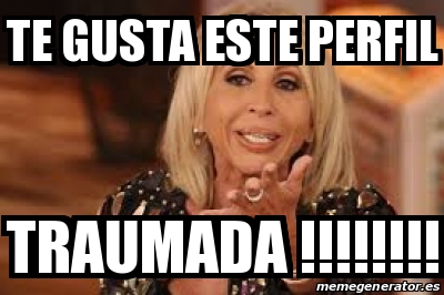 Memes De Traumada