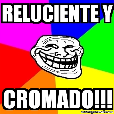 Meme Troll - reluciente y cromado!!! - 18874204