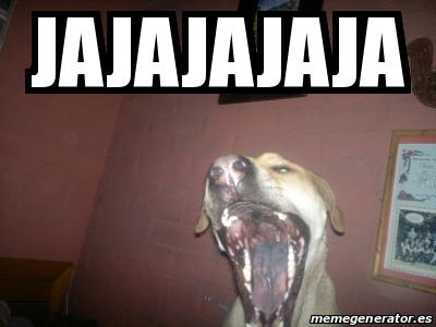 Meme Personalizado - jajajajaja - 18882446