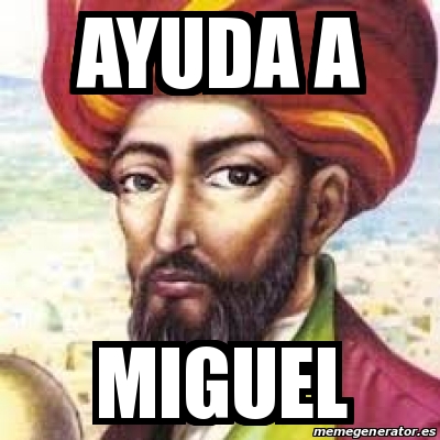 Meme Personalizado - AYUDA A MIGUEL - 18885336