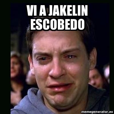 Meme crying peter parker - VI A JAKELIN ESCOBEDO - 18891298
