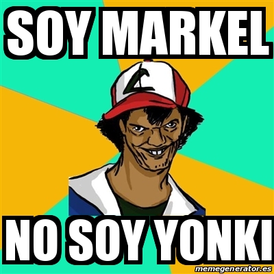 Meme Ash Pedreiro - Soy markel No soy yonki - 18906054