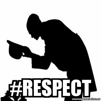 Meme Personalizado - #respect - 18933724