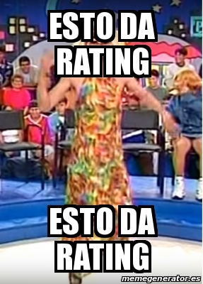 Meme Personalizado - esto da rating esto da rating - 19156860