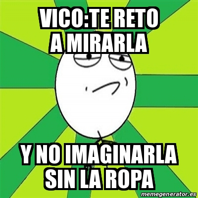 Memes De Vico C