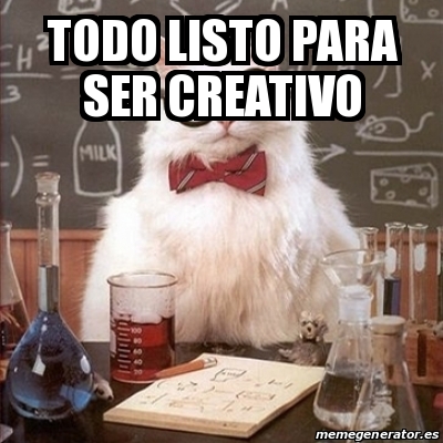 Meme Chemistry Cat - Todo listo para ser creativo - 19245129