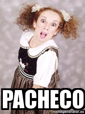 Meme Personalizado - PACHECO - 19306391