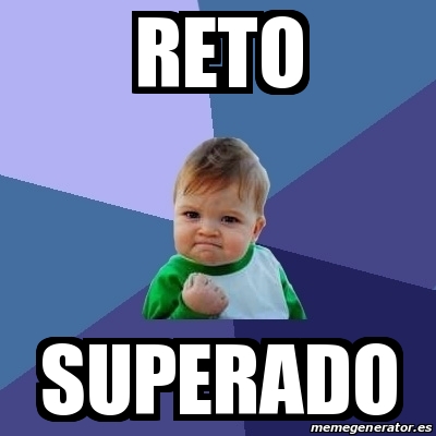 Meme Bebe Exitoso - reto superado - 19332525