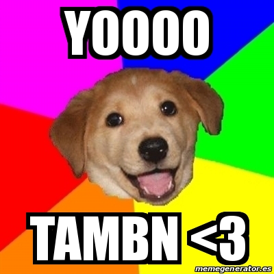 Meme Advice Dog - yoooo tambn
