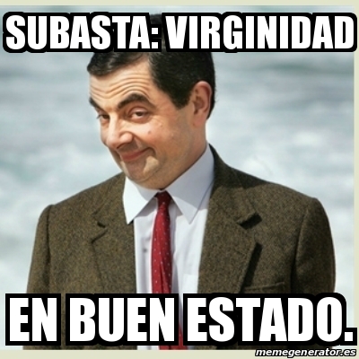 Meme Mr Bean - subasta: virginidad en buen estado. - 19425160