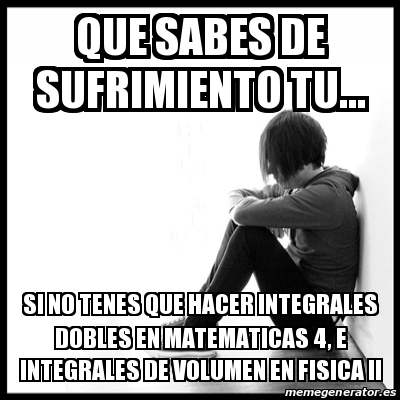 Meme First World Problems - que sabes de sufrimiento tu... si no tenes ...