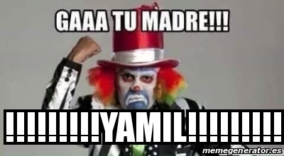 Meme Personalizado - !!!!!!!!!yamil!!!!!!!!! - 19522363