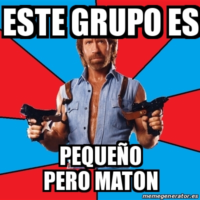 Meme Chuck Norris - este grupo es pequeÃ±o pero maton - 19552739