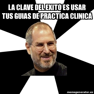 Meme Steve Jobs - La clave del exito es usar tus guias de practica ...