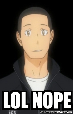 Meme Personalizado - lol nope - 19623911