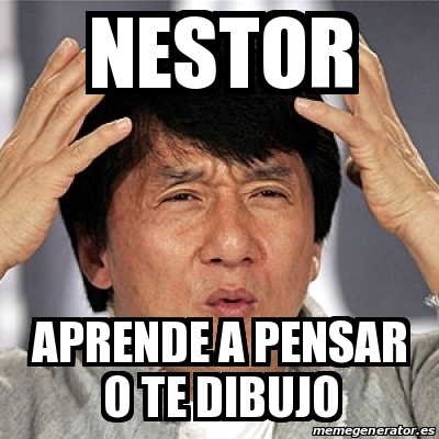 Meme Jackie Chan - nestor aprende a pensar o te dibujo - 19649108