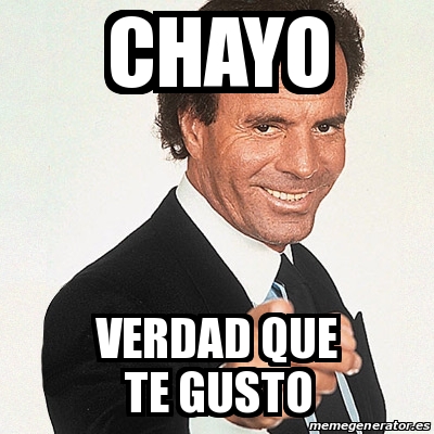 Meme Julio Iglesias - Chayo Verdad que te gusto - 19653401