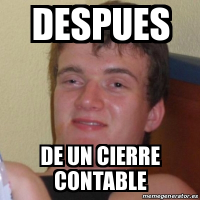 Meme Stoner Stanley - despues de un cierre contable - 19667433