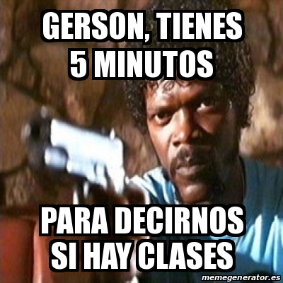 Meme Pulp Fiction - GErson, tienes 5 minutos para decirnos si hay ...