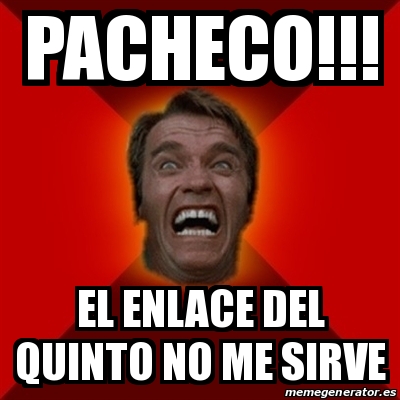 Meme Arnold - pacheco!!! el enlace del quinto no me sirve - 19760791