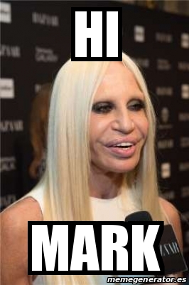 Meme Personalizado - hi Mark - 19865212