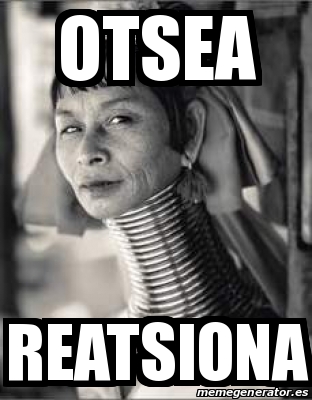 Meme Personalizado - Otsea reatsiona - 19875284