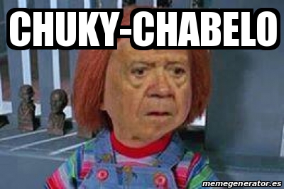 Meme Personalizado - chuky-chabelo - 19880682