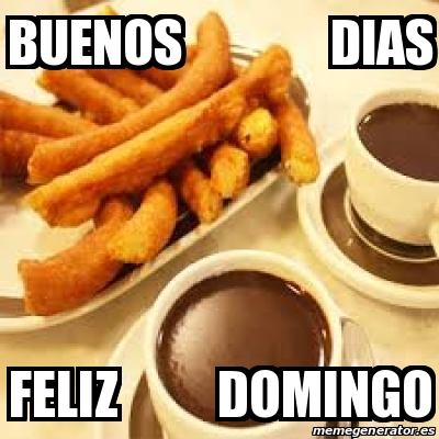 Meme Personalizado - buenos dias feliz domingo - 19986927