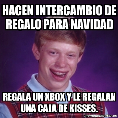 Meme Bad Luck Brian - hacen intercambio de regalo para navidad regala ...
