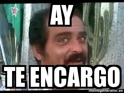 Meme Personalizado - ay te encargo - 2103077